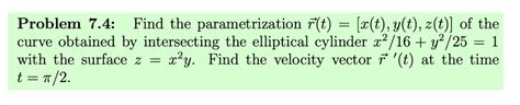 solved problem 7 4 find the parametrization