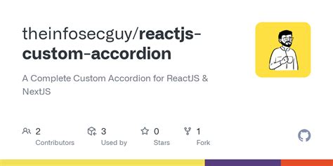 Github Theinfosecguyreactjs Custom Accordion A Complete Custom Accordion For Reactjs And Nextjs