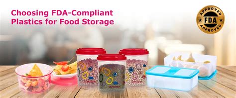 Why Fda Approved Plastics Are Safe For Food Storage