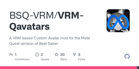 Github Bsq Vrmvrm Qavatars A Vrm Based Custom Avatar Mod For The Meta Quest Verision Of Beat