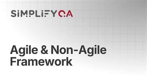 Agile And Non Agile Framework Simplifyqa Help Doc