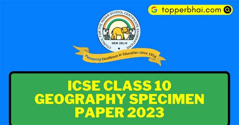 Icse Class 10th Geography Solved Specimen Paper 2023