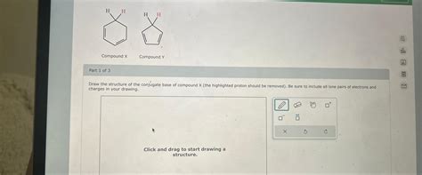 Solved Part 1 ﻿of 3draw The Structure Of The Conjugate Base
