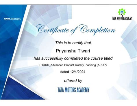 Priyanshu Tiwari On Linkedin I Have Successfully Completed The Advanced Product Quality