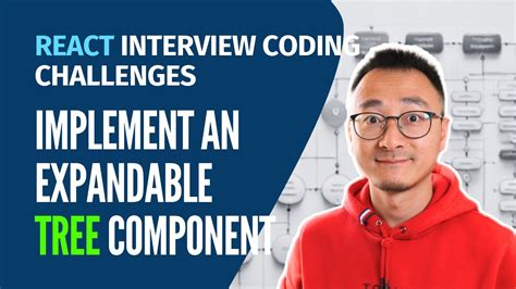 React Interview Coding Challenges Implement An Expandable Tree Component Youtube