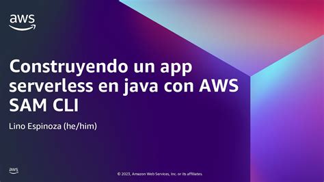 Construyendo Una Aplicación Serverless En Java Con Aws Sam Cli