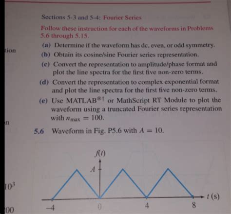 Solved Sections And Fourier Series Follow These Chegg Com