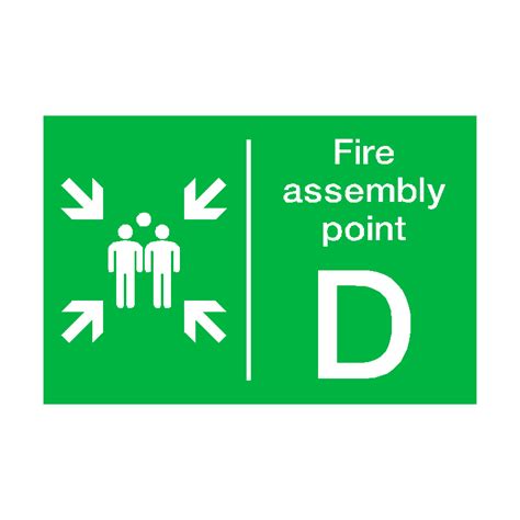 Fire Assembly Point D Sign Safety Uk