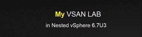 my vsan lab 6 7u3 nested esxi servers vhussam