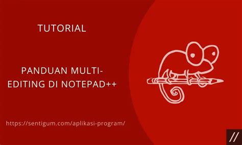 Panduan Multi Editing Di Notepad