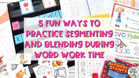 Word Work And Segmenting Sounds Fun Times In First