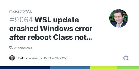 wsl update crashed windows error after reboot class not registered