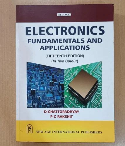 Electronics Fundamentals And Applications 15th Ed Book By D Chattopadhyay At ₹ 150piece