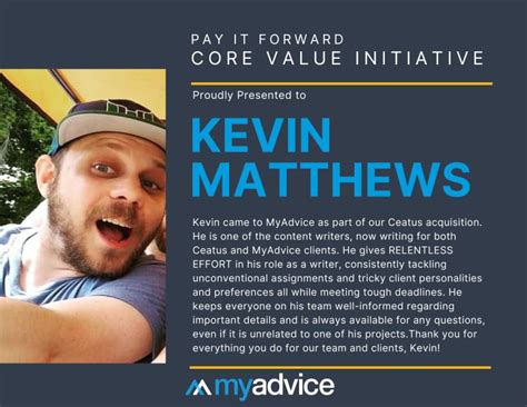 Congratulations To Kevin Matthews This Weeks Pay It Forward Winner Coming From Ceatus Kevin