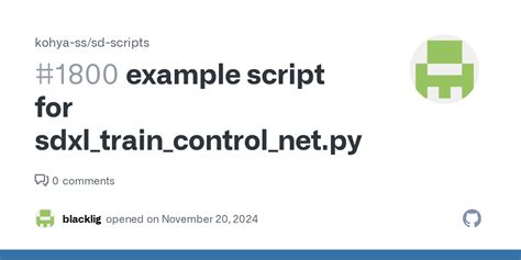 Example Script For Sdxltraincontrolnetpy · Issue 1800 · Kohya Ss
