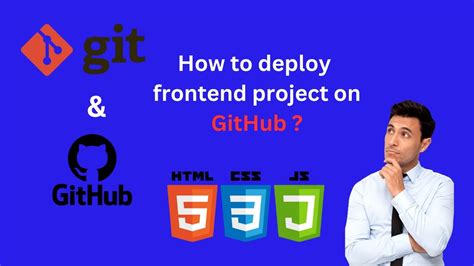 How To Deploy Frontend Project N Github Html Css And Javascript Satyendra Kumar Youtube