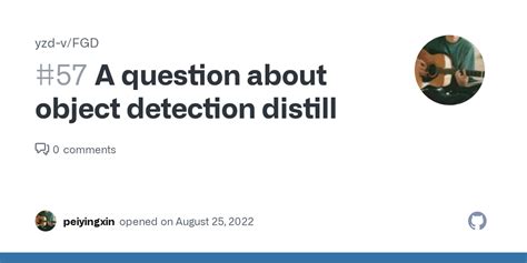 A Question About Object Detection Distill Issue Yzd V FGD GitHub