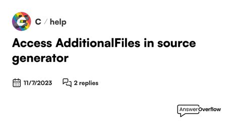 Access Additionalfiles In Source Generator C