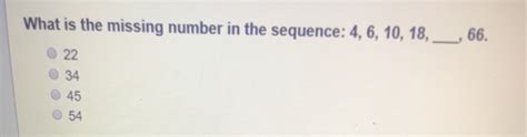 Solved What Is The Missing Number In The Sequence Chegg