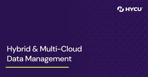 Hybrid And Multi Cloud Data Backup Management And Security