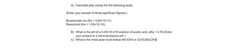 Solved A Calculate PKa Values For The Following Acids Chegg Com