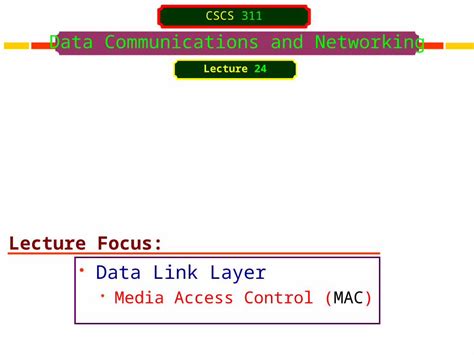 ppt lecture focus data communications and networking data link layer