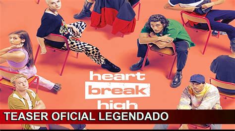 Heartbreak High Onde Tudo Acontece 2022 Trailer Oficial Legendado Youtube