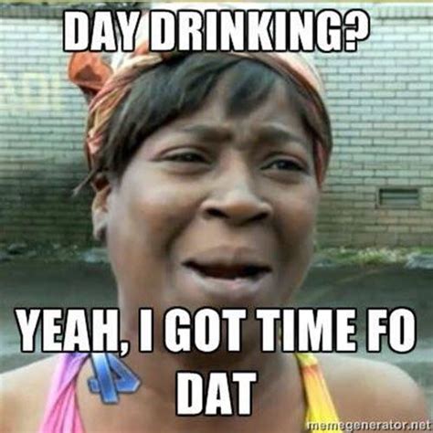 Day Drinking Meme