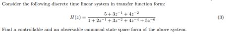 Consider The Following Discrete Time Linear System In