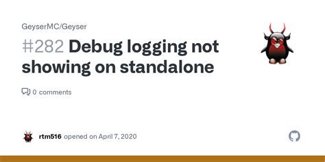 Debug Logging Not Showing On Standalone · Issue 282 · Geysermcgeyser · Github