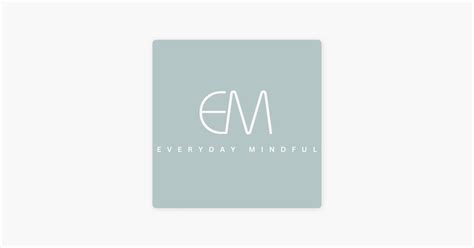 ‎everyday Mindful Midlife Muses On The Magic Of Living On Apple Podcasts