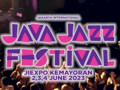 Java Jazz Festival 2023 Bakal Dihelat Bulan Juni Depok Pos