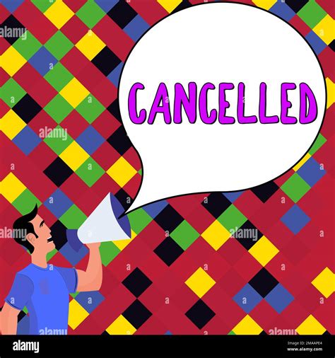 Conceptual Display Cancelled Internet Concept Decide Or Announce That