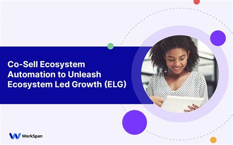 Co Sell Ecosystem Automation To Unleash Ecosystem Led Growth Elg