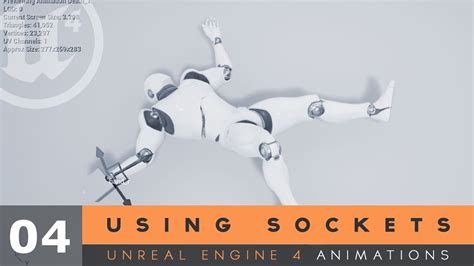 Using Sockets 4 Unreal Engine 4 Animation Essentials Tutorial Series