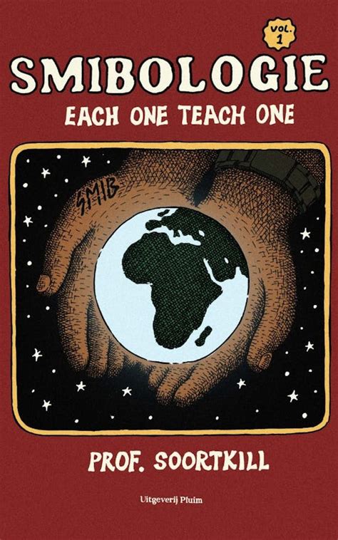 Smibologie Each One Teach One Uitgeverij Pluim