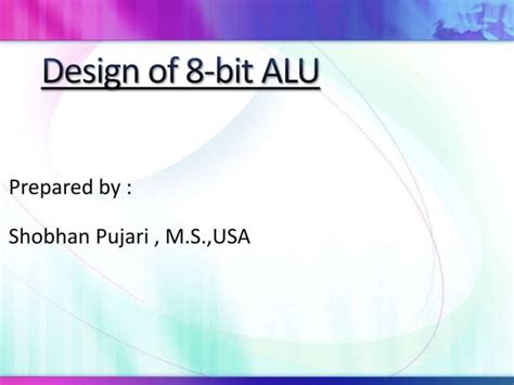 8 Bit Alu Design PPTX