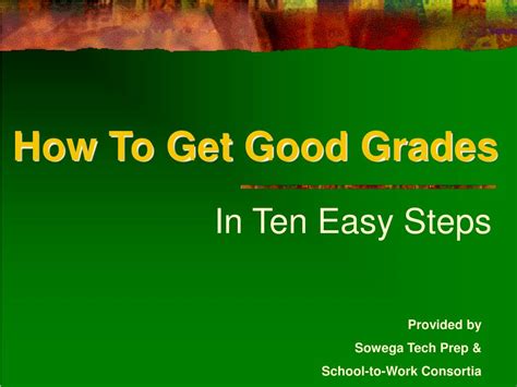 Ppt How To Get Good Grades Powerpoint Presentation Free Download