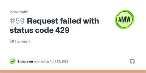 Request Failed With Status Code 429 Issue 59 Lencx Nofwl GitHub