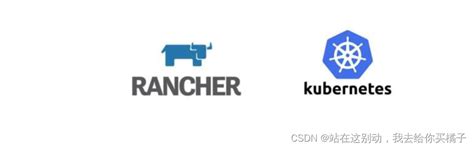 【云原生】k8s图形化管理工具之rancherrancher界面 Csdn博客