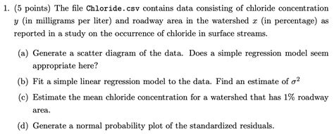 1 5 points the file chloride csv contains data