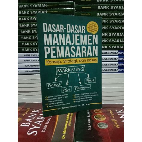 Jual Dasar Dasar Manajemen Pemasaran Konsep Strategi Dan Kasus Shopee Indonesia