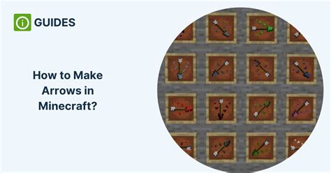 How To Make Arrows In Minecraft How To Maximize The Production How To Make Arrows In Minecraft How To Maximize The Production