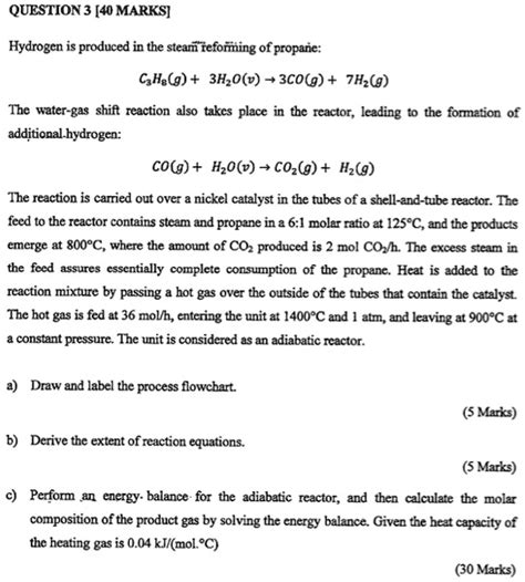 Solved Using Material Energy Balance Method Question 3 40 Marks Hydrogen Is Produced In The