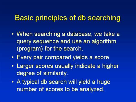 Basic Principles Of Db Searching