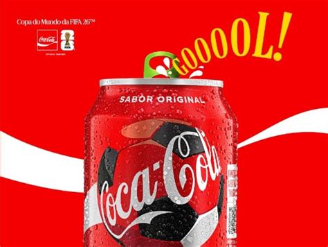 Coca Cola Lança Campanha Para A Copa Do Mundo 2026 Com Promoção De