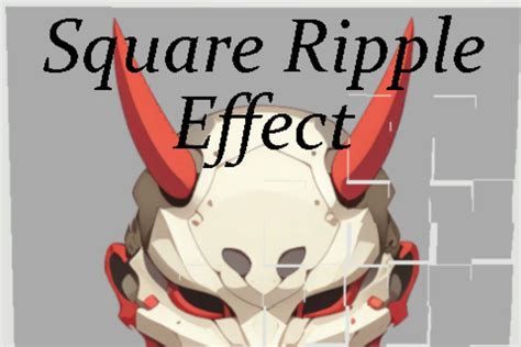 Square Ripple Effect 시각 효과 셰이더 Unity Asset Store