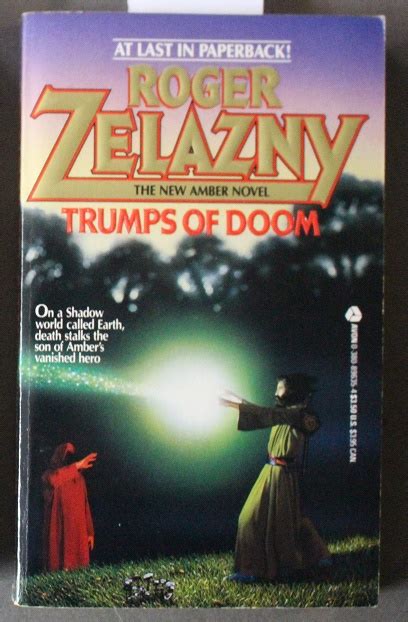 Trumps Of Doom Chronicles Of Amber No 6 By Zelazny Roger Fine