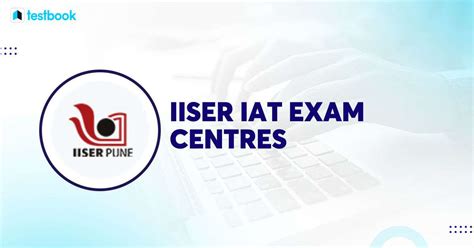 Iiser Exam Centre 2025 Check The Complete List Of Centres Here