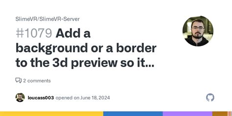Add A Background Or A Border To The 3d Preview So It Does Not Merge With The Page Background